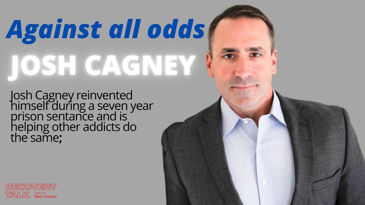 Recovery Talk Welcomes Josh Cagney: Against All Odds – South Florida ...